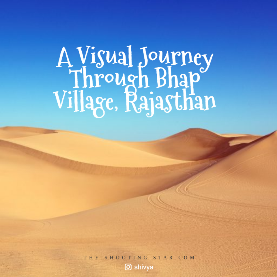 A Visual Journey Through Bhap Village in Rajasthan (Phalodi District)